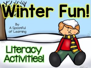 Winter Fun! Literacy Activities! - A Spoonful of Learning