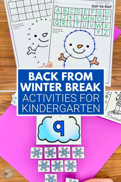 Back from Winter Break Activities for Kindergarten - A Spoonful of Learning